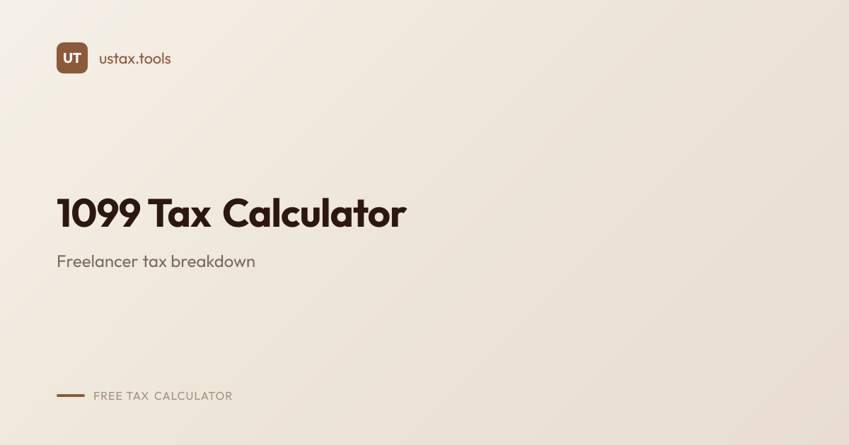 IRS 1099 Tax Calculator 2025 & 2026 — 15.3% SE Tax, 20% §199A QBI, S ...