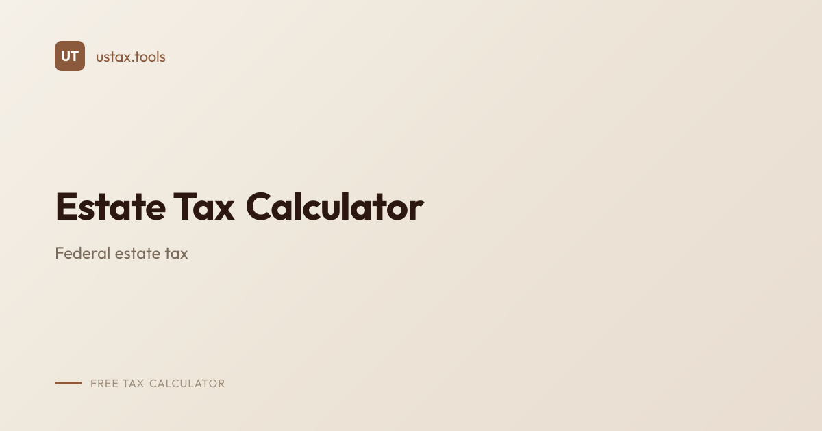 IRS Estate Tax Calculator 2025 & 2026 — $13.99M (2025), $15M OBBBA ...
